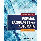 An Introduction to Formal Languages and Automata: 9781284231601: Computer Science Books @ Amazon.com