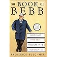 The Book of Bebb: Buechner, Frederick: 9780062517692: Amazon.com: Books