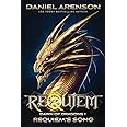 Requiem's Song: Dawn of Dragons, Book 1: Arenson, Daniel: 9781927601358: Amazon.com: Books