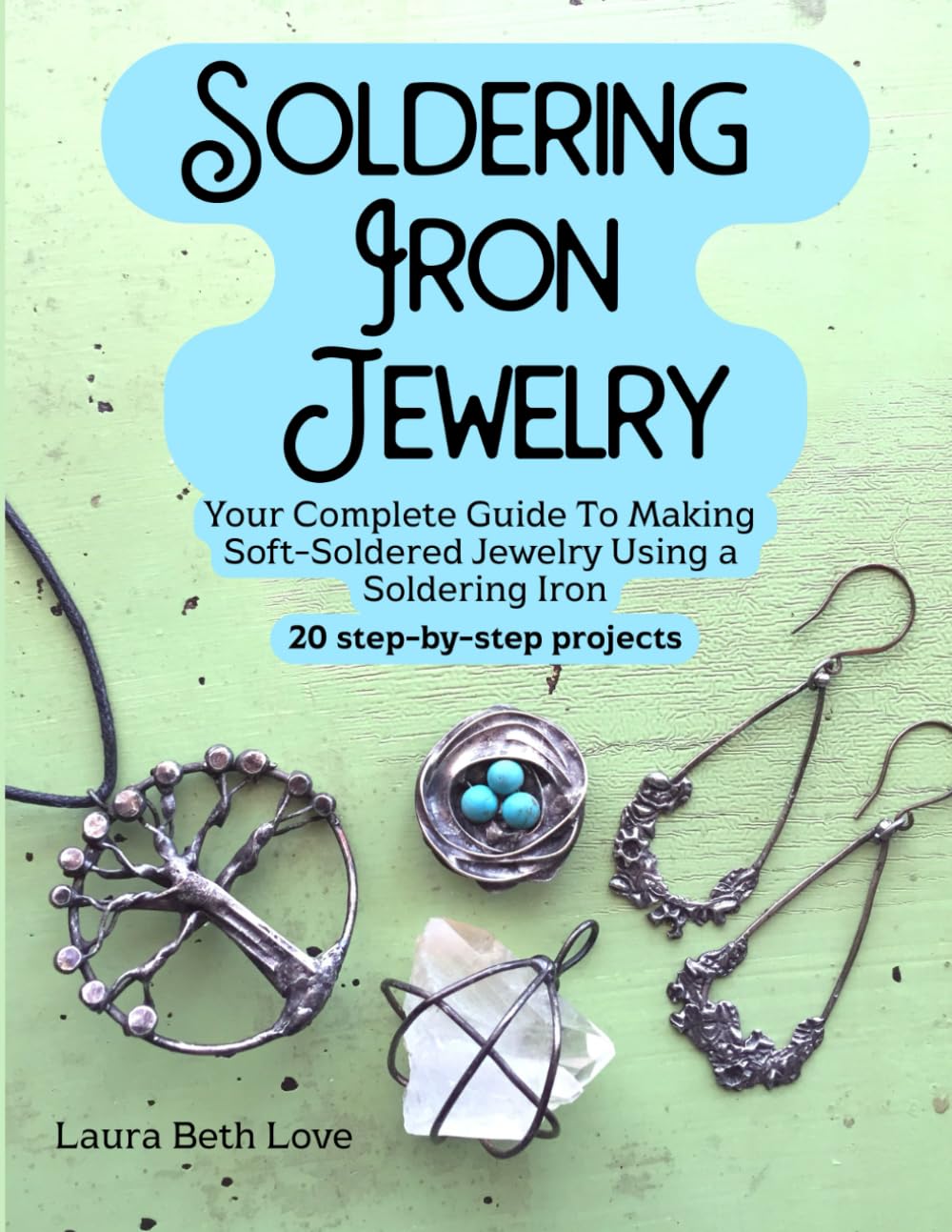 Mua Soldering Iron Jewelry: Your Complete Guide To Making Soft-Soldered ...