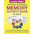 Amazon.com: The Easy & Relaxing Memory Activity Book for Adults: Large Print Puzzles, Brain ...