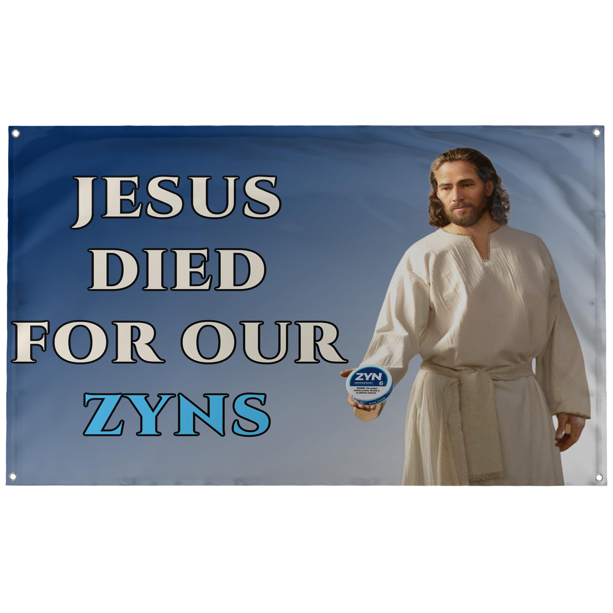 Mua Banger - Jesus Died For Our Zyns Funny Motivational Inspirational ...