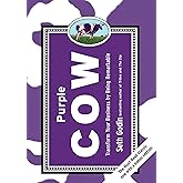 Purple Cow: Transform Your Business by Being Remarkable: Godin, Seth ...