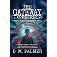 Amazon.com: The Gateway Experience: Lessons in Manifesting, Astral Travel, Developing ESP ...