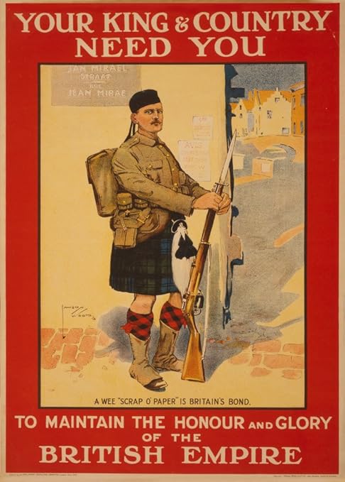 Vintage Scottish WW1 Recruitment YOUR KING and COUNTRY NEED YOU 250gsm ...