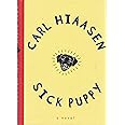 Amazon.com: Sick Puppy: 9780679454458: Hiaasen, Carl: Books