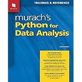Murach's Python for Data Science (2nd Edition): Training and Reference: 9781943873173: Computer ...