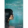 Jephte's Daughter: A Novel: Ragen, Naomi: 9780312570231: Amazon.com: Books