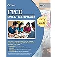 FTCE ESOL K-12 Study Guide 2019-2020: FTCE (047) Exam Prep and Practice ...