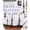 The Visual Dictionary of Ships and Sailing (Eyewitness Visual ...