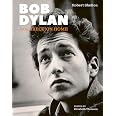 Bob Dylan: No Direction Home (Updated Edition): Shelton, Robert ...