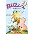 Amazon.com: Buzz Said the Bee, Grade 1 (Hello Reader): 9780590441858 ...