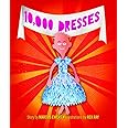 Amazon.com: 10,000 Dresses: 9781583228500: Ewert, Marcus, Ray, Rex: Books