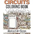 Amazon.com: CIRCUITS Coloring Book (Abstract Art Series): 9798883114143 ...