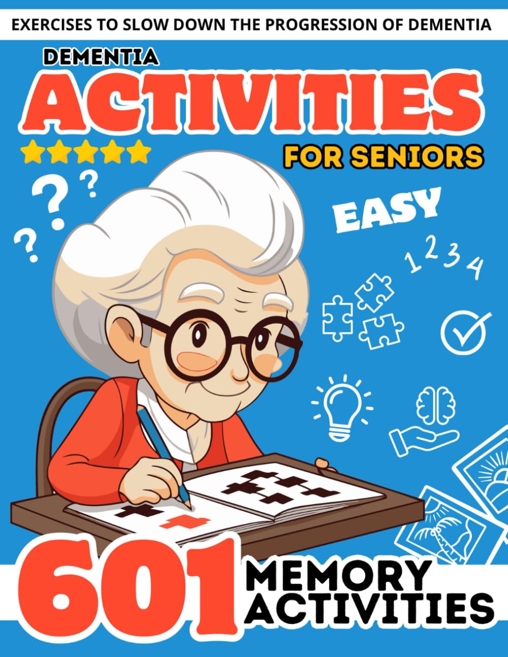 Dementia Activities for Seniors: 601 Relaxing Easy Brain Puzzles ...