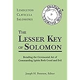 The Goetia: The Lesser Key of Solomon the King: Lemegeton - Clavicula Salomonis Regis, Book 1 ...