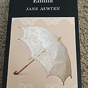Emma (Wordsworth Classics): Jane Austen: 9781853260285: Amazon.com: Books