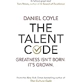 The Talent Code: Greatness Isn't Born. It's Grown. Here's How.: Coyle ...