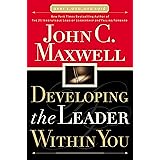 Developing the Leader Within You Workbook: Maxwell, John C.: 9780785267256: Amazon.com: Books
