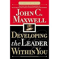 Amazon.com: Developing the Leader Within You: Student Workbook: 9780785298854: John C. Maxwell ...