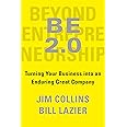 BE 2.0 (Beyond Entrepreneurship 2.0): Turning Your Business into an ...