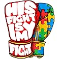 Amazon.com: Autism Dad sticker His fight Is My Fight Autism awareness ...
