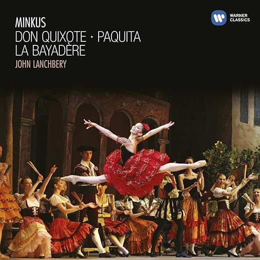Ludwig Minkus, John Lanchbery - Minkus: Don Quixote, Paquita, La ...