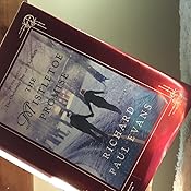 The Mistletoe Promise: Richard Paul Evans: 9781476728209: Amazon.com: Books