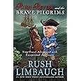 Rush Revere and the Brave Pilgrims: Time-Travel Adventures with ...