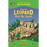 How the Leopard Got His Spots: Kipling, Rudyard, Glover, Danny ...