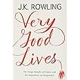 Very Good Lives: The Fringe Benefits of Failure and the Importance of ...