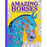 Amazon.com: The Magical World Of Horses: Adult Coloring Book (Amazing ...