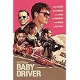 Amazon.com: Baby Driver - Blu-ray + Digital : Ansel Elgort, Kevin ...