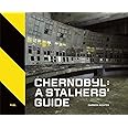 Chernobyl: A Stalkers’ Guide: Richter, Darmon, FUEL, Murray, Damon ...