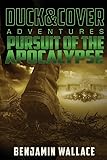 Post-Apocalyptic Nomadic Warriors: A Duck & Cover Adventure: Benjamin ...