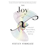 Infinite Powers: How Calculus Reveals the Secrets of the Universe ...