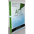 ACT Made Simple: An Easy-To-Read Primer on Acceptance and Commitment Therapy: Harris, Russ ...
