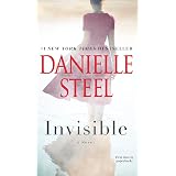 Invisible: A Novel: Steel, Danielle: 9781984821584: Amazon.com: Books