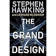 The Grand Design: Hawking, Stephen, Mlodinow, Leonard: 9780553805376 ...