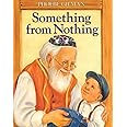 Something From Nothing: Gilman, Phoebe: 9780590472807: Amazon.com: Books