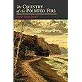 Amazon.com: The Country of the Pointed Firs: 9781614278337: Jewett ...