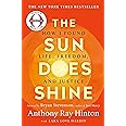 The Sun Does Shine: How I Found Life, Freedom, and Justice: Hinton ...