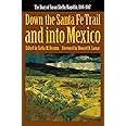 Down the Santa Fe Trail and into Mexico: The Diary of Susan Shelby ...