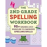 The 3rd Grade Spelling Workbook: 95+ Games and Puzzles to Improve ...