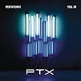 Pentatonix - PTX, Vol. III - Amazon.com Music