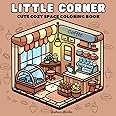 Amazon.com: Little Corners & Cozy Spaces: Coloring Book for Adults ...