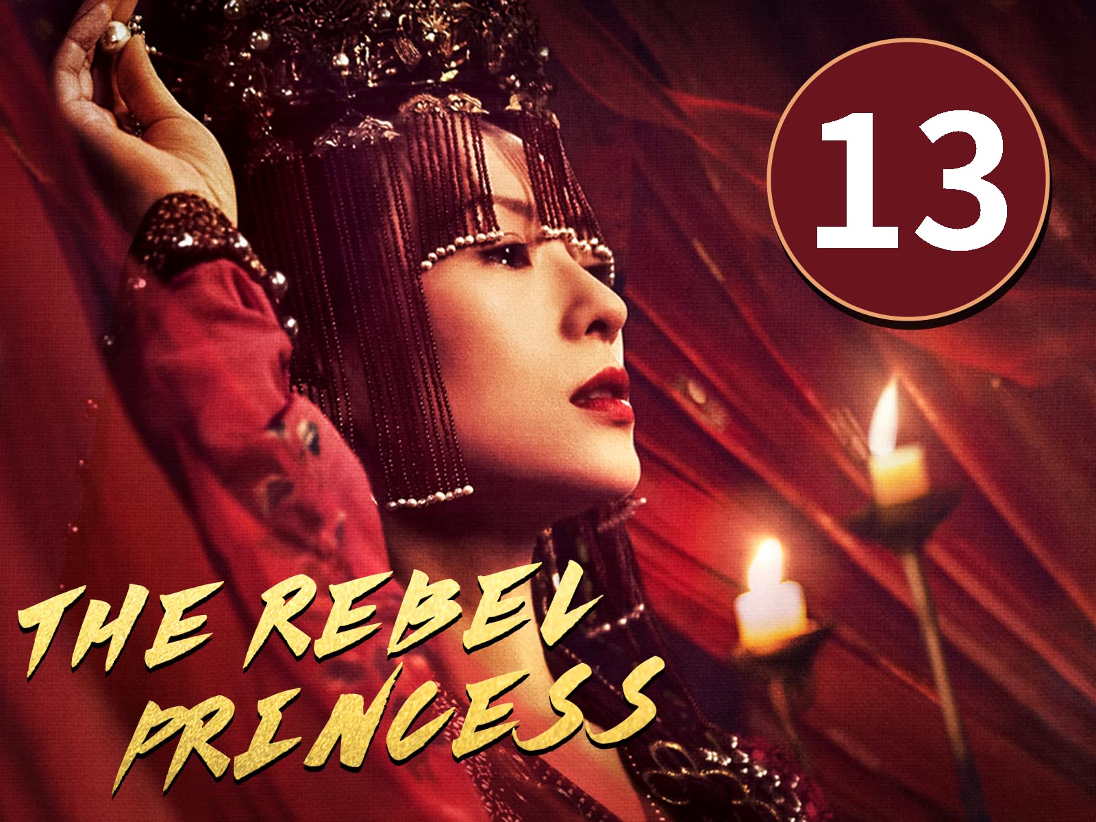 Watch The Rebel Princess | Prime Video