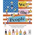 We The People: The United States Constitution Explored and Explained ...