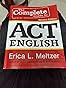 Amazon.com: The Complete Guide to ACT English, 3rd Edition ...