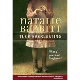 Tuck Everlasting By Natalie Bobbit: Natalie Babbit: Amazon.com: Books